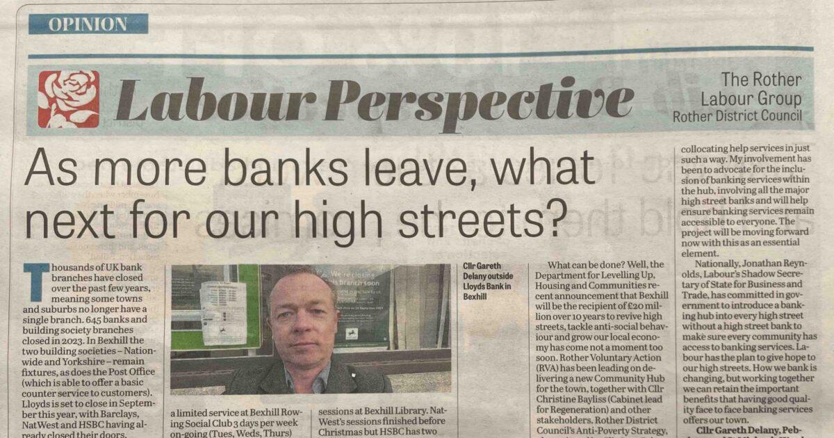 As more banks leave, what next for our high streets? - Bexhill and ...